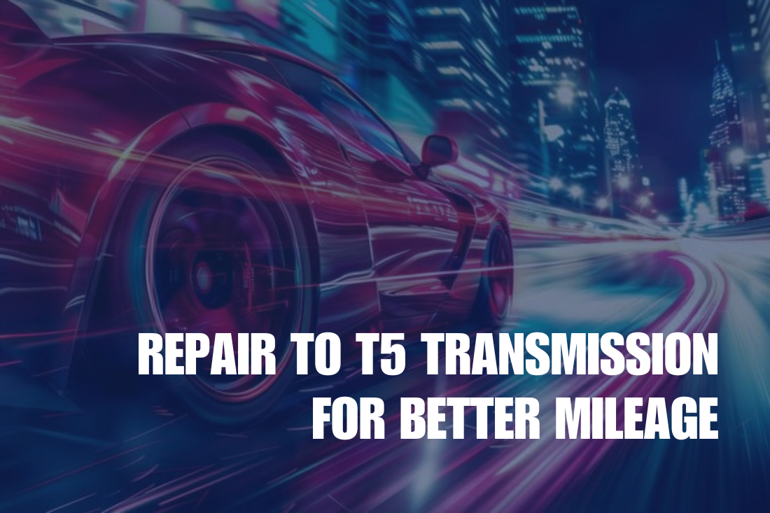 Buy T5 Transmission | Reliable Performance & Quality Parts